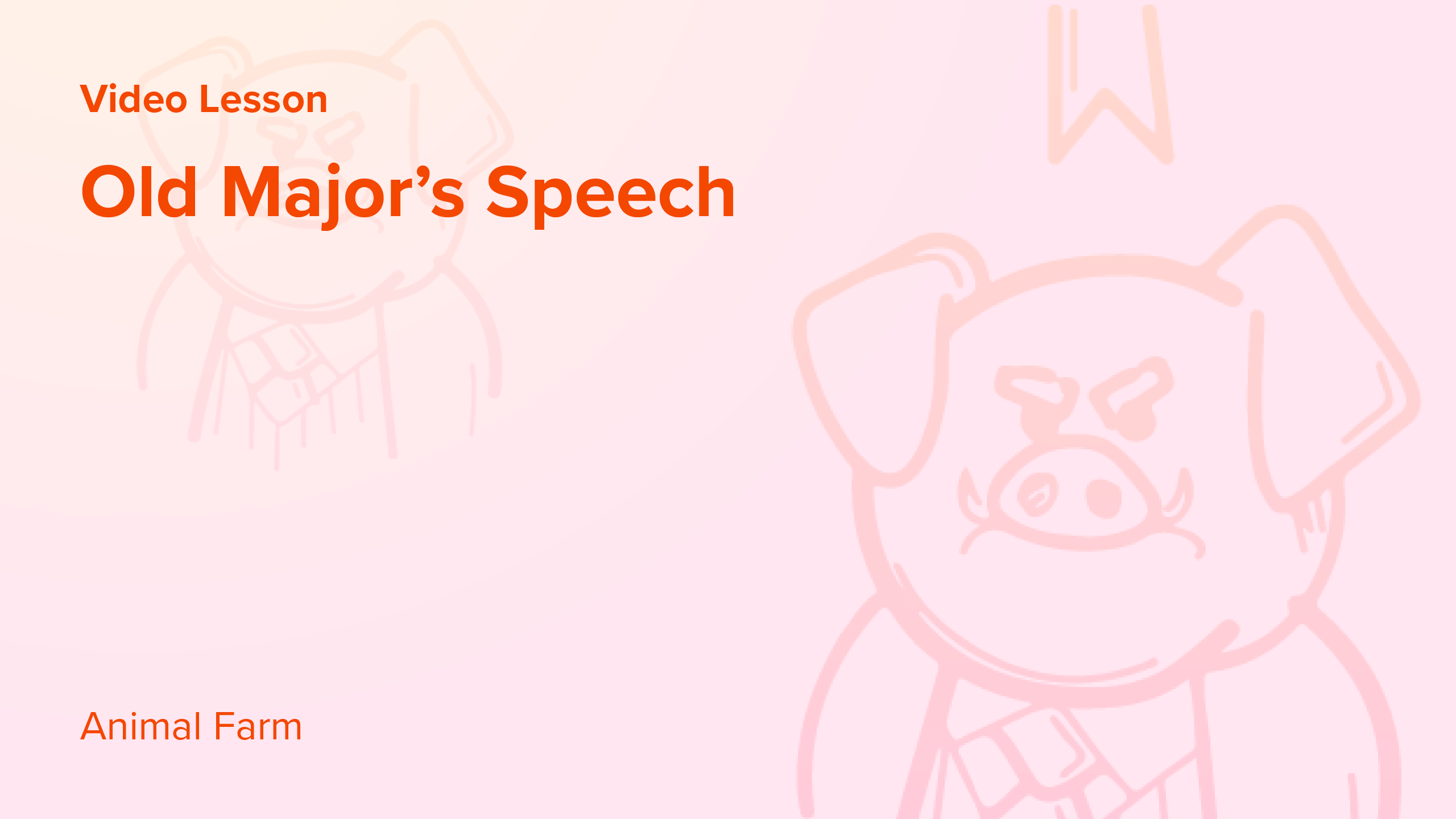 Old Major's Speech - CENTURY