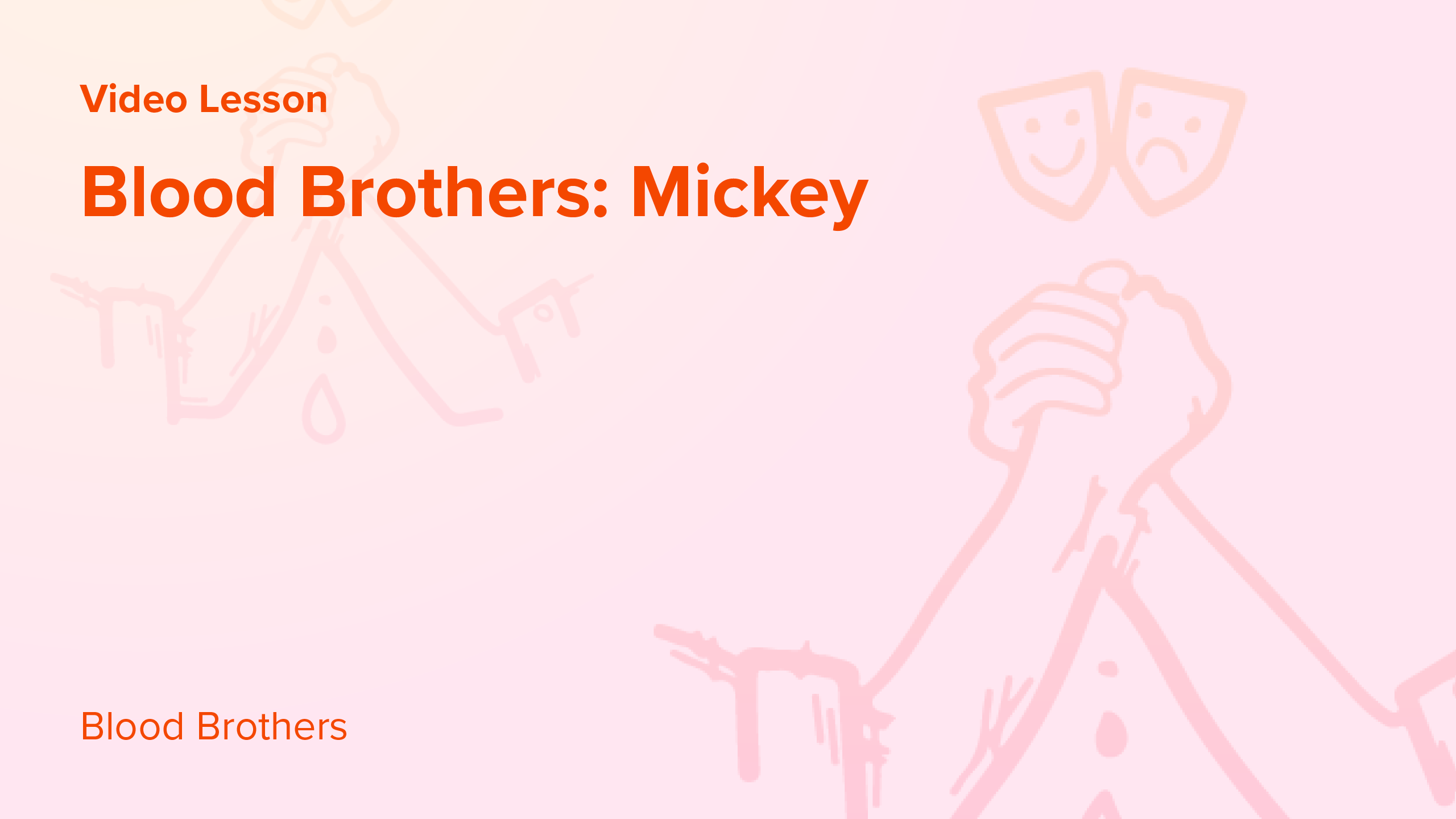 Blood Brothers: Mickey - CENTURY