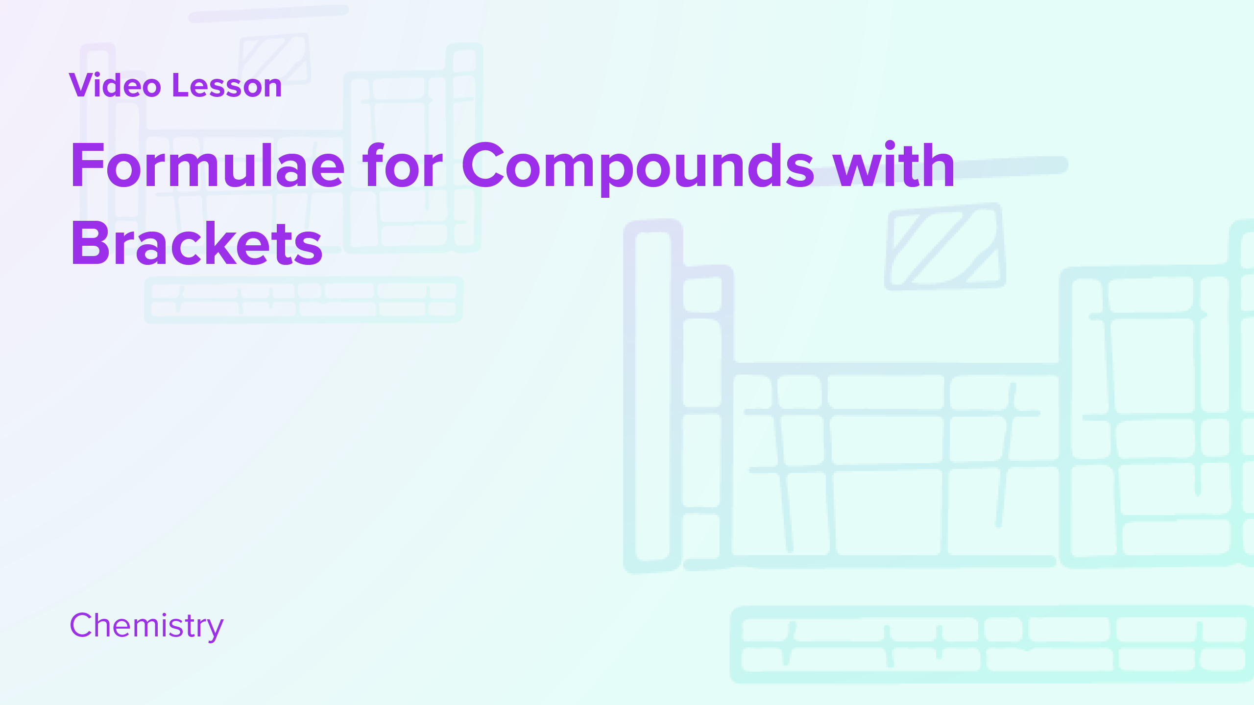 Formulae for Compounds with Brackets - CENTURY