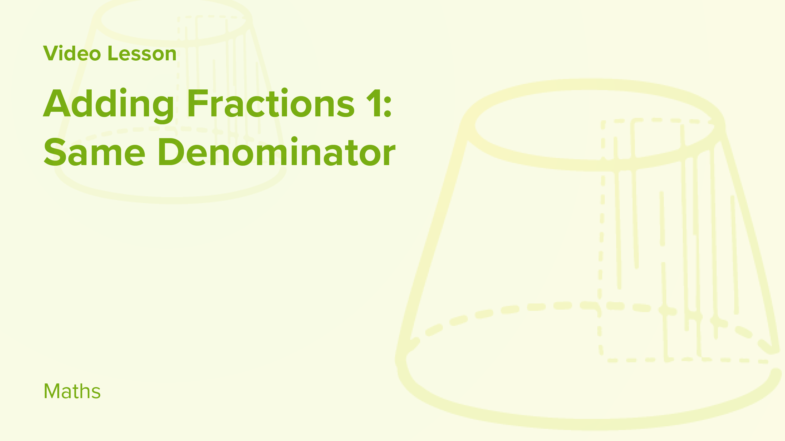 Adding Fractions 1: Same Denominator - CENTURY