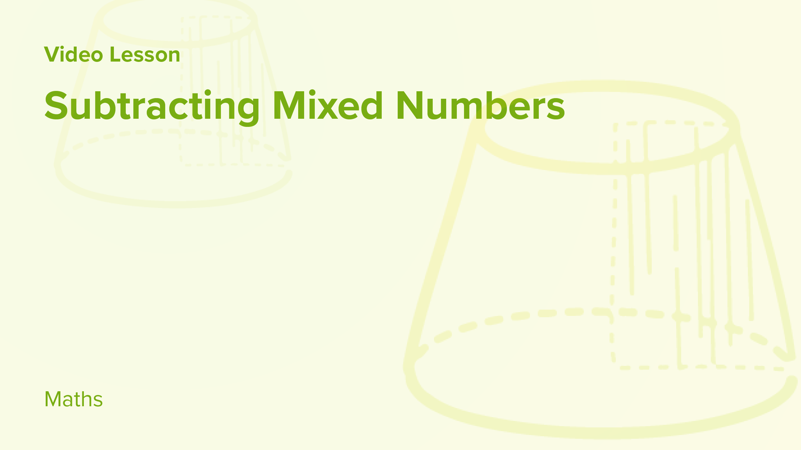Subtracting Mixed Numbers - CENTURY