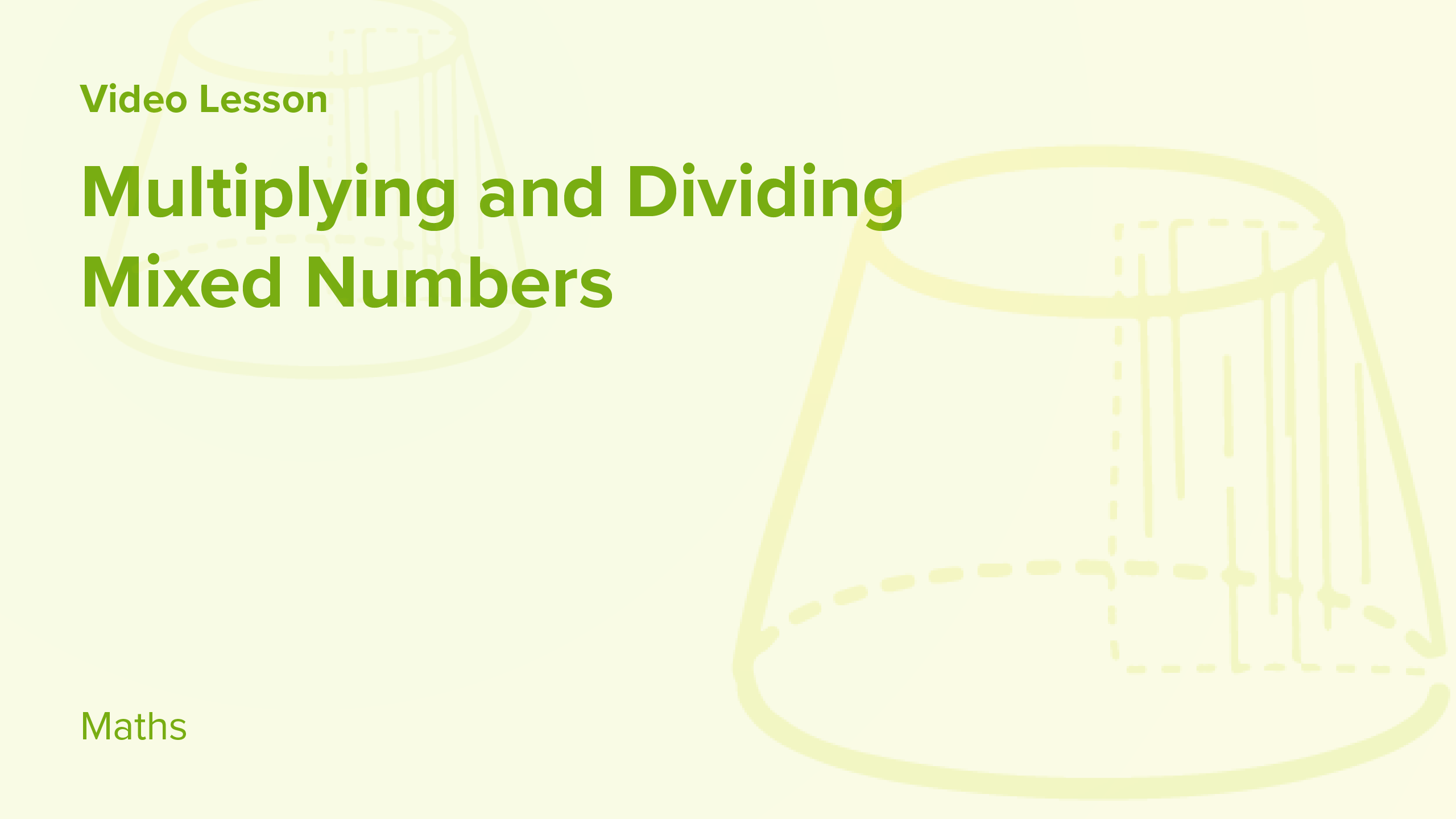 Multiplying and Dividing Mixed Numbers - CENTURY