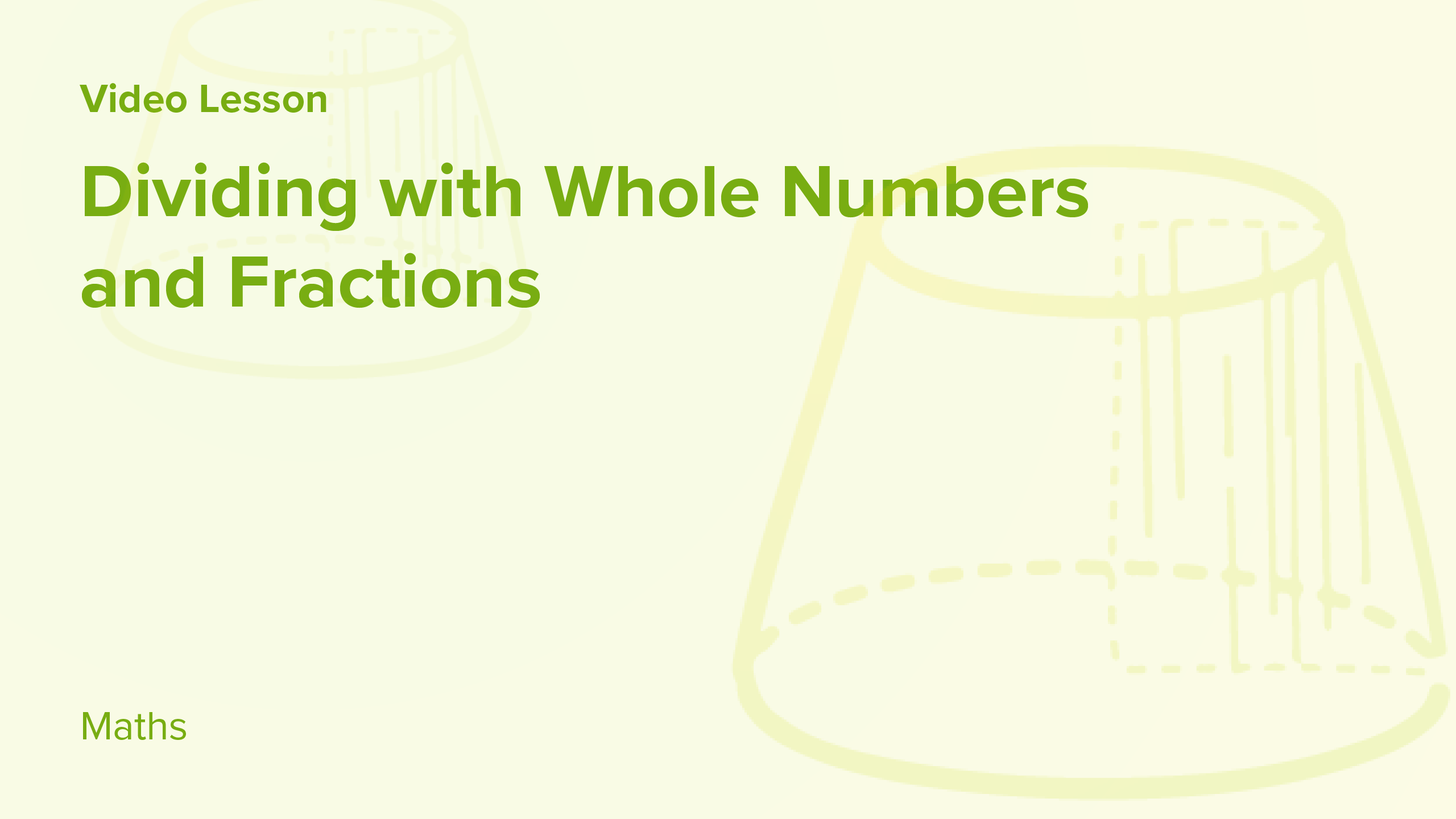 Dividing with Whole Numbers and Fractions - CENTURY