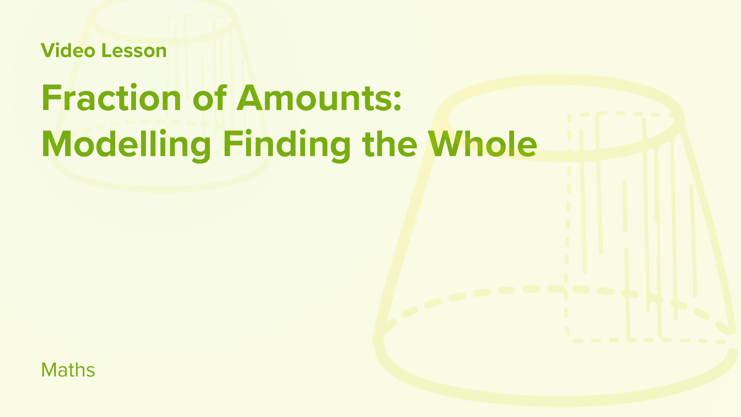 Fraction of Amounts: Modelling Finding the Whole - CENTURY