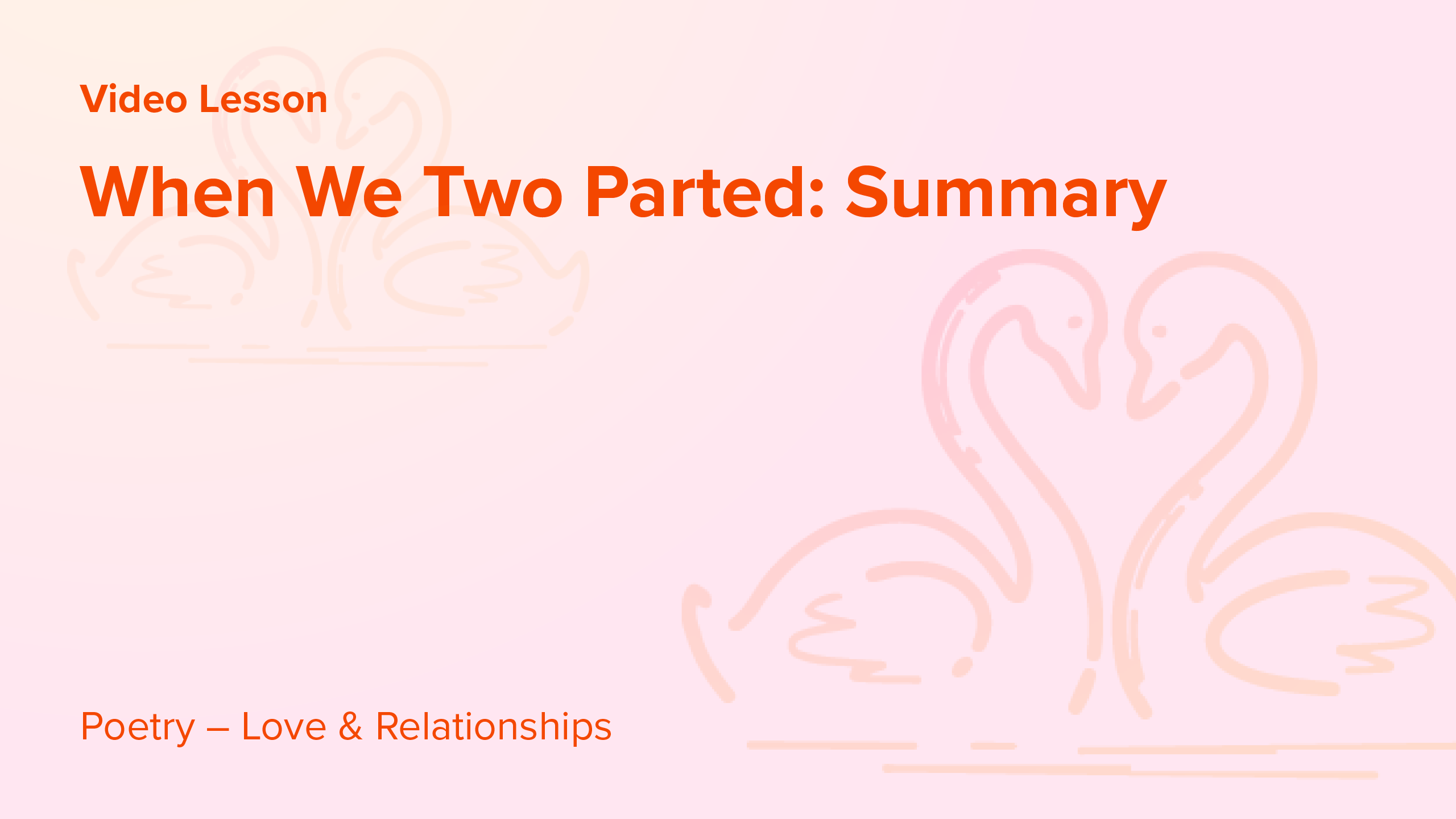 When We Two Parted: Summary - CENTURY
