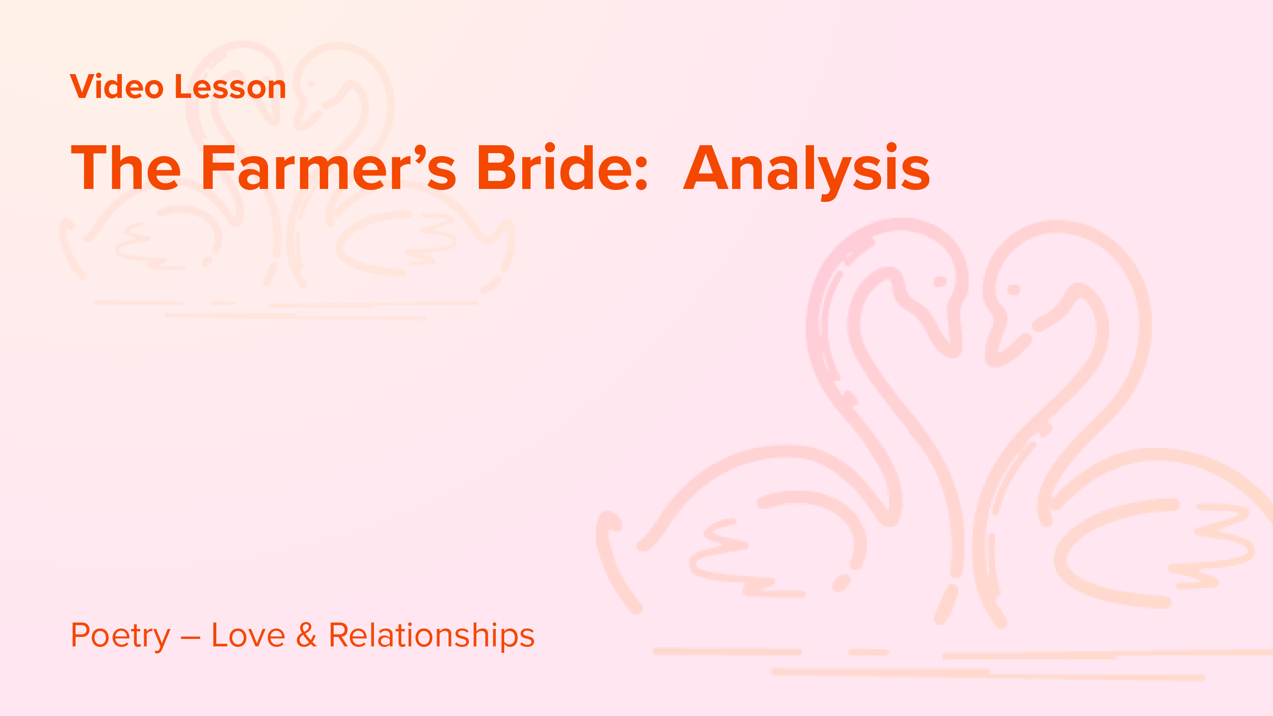The Farmer’s Bride: Analysis - CENTURY