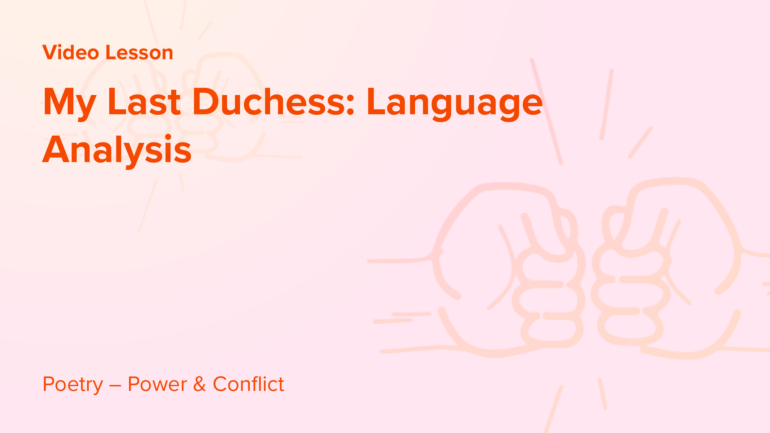 My Last Duchess: Language Analysis - CENTURY
