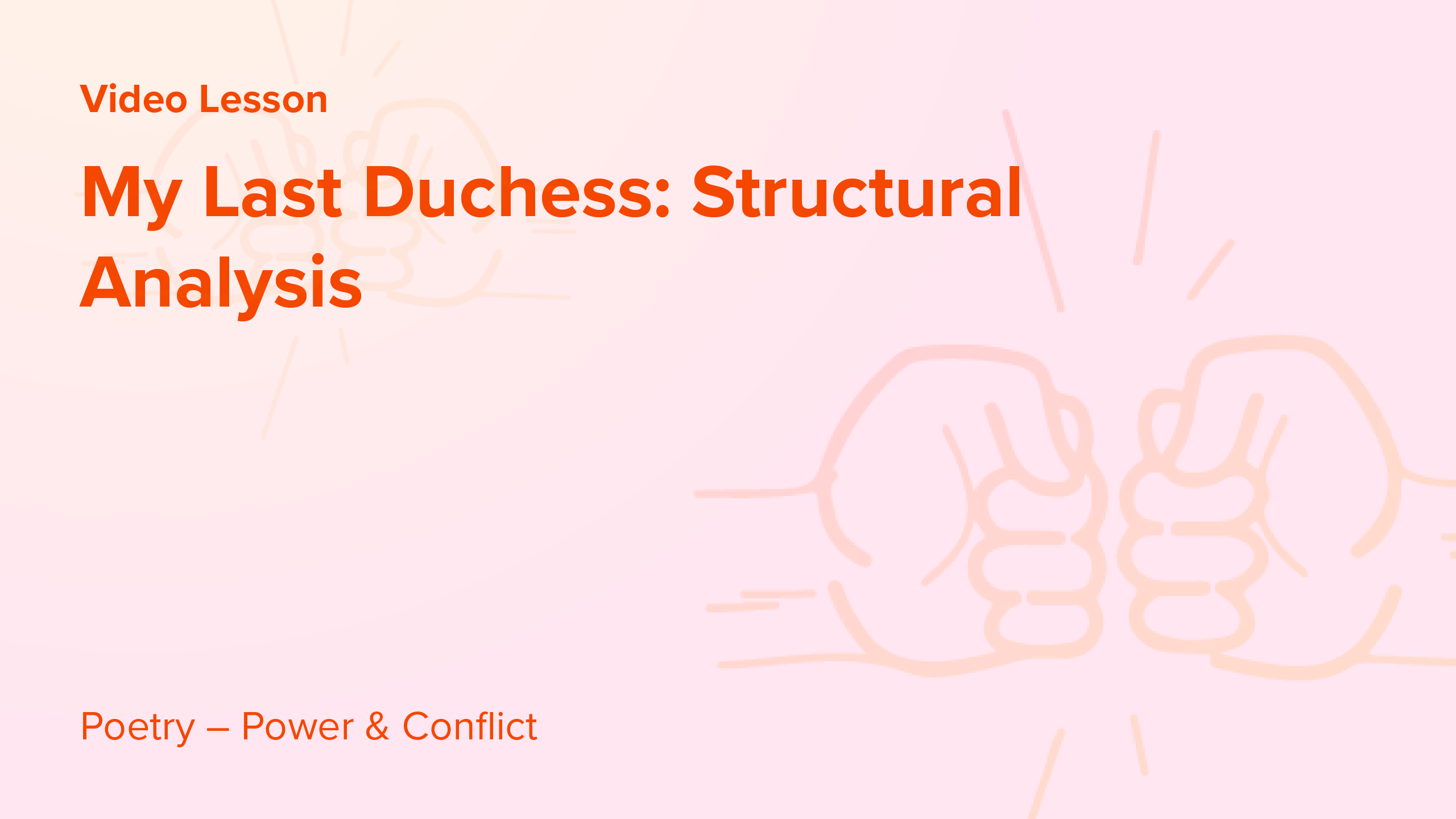 My Last Duchess: Structural Analysis - CENTURY