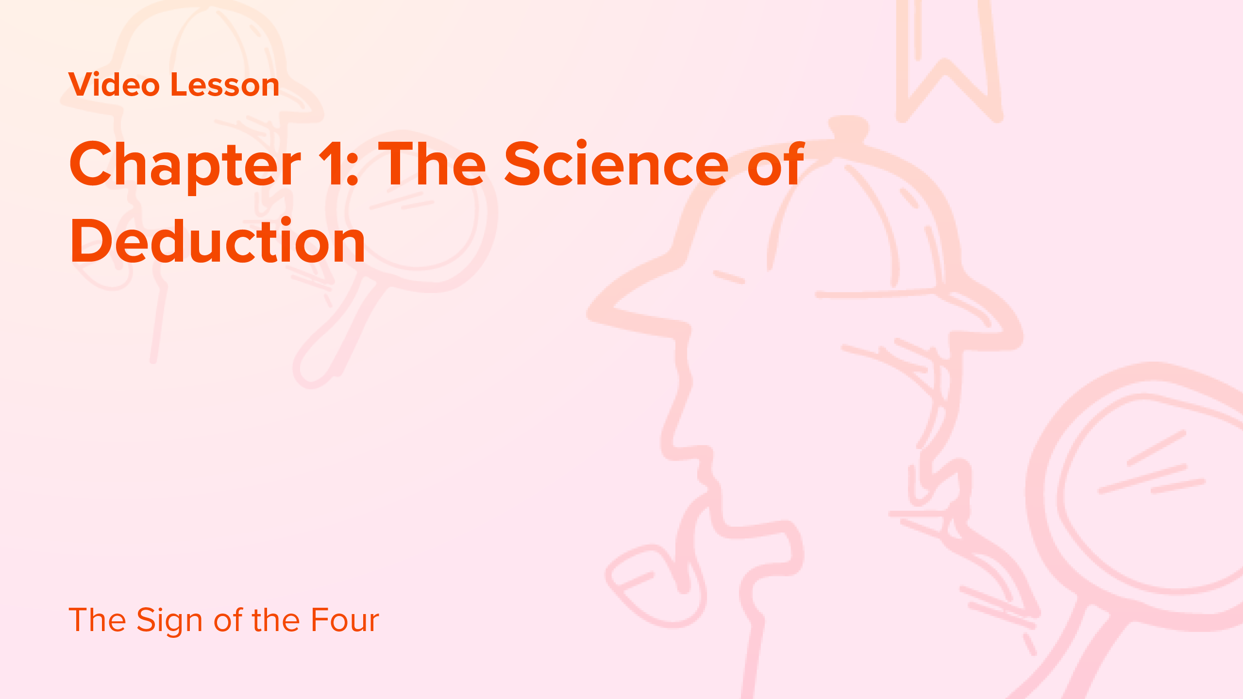 Chapter 1: The Science of Deduction - CENTURY